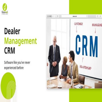 Streamlining Dealer Management With Crm Solutions Pptx