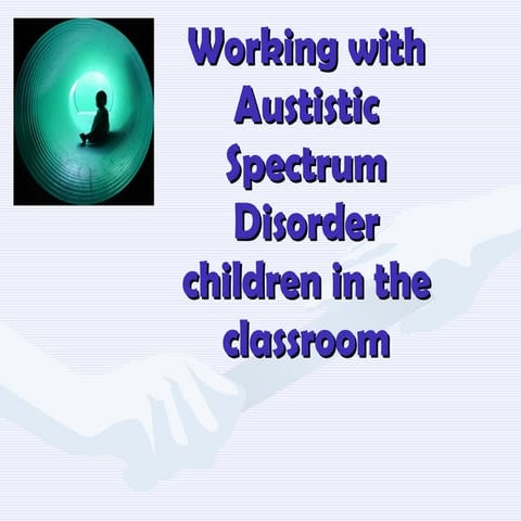 Dealing With Autism Presentation | PPT