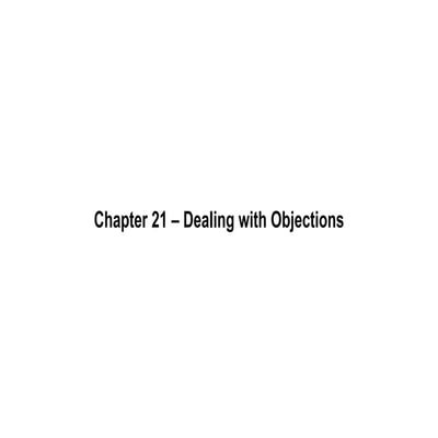 Chapter 21 - Dealing with Objections (The SMART Sales System) | PPT