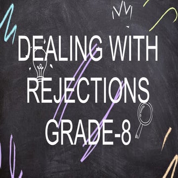 DEALING WITH REJECTIONS, psychology techniques | PPTX
