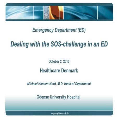 Dealing with the SOS-Challenge in an ED | PPT