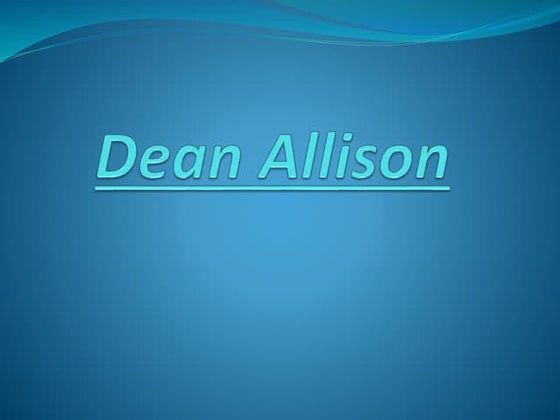 Dean allison | PPT