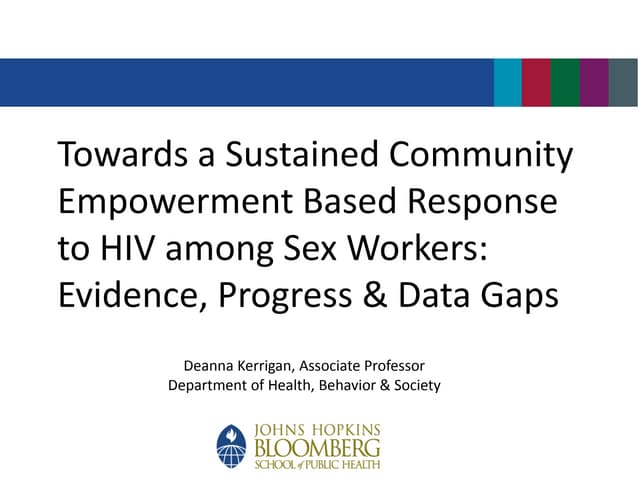 Towards A Sustained Community Empowerment Based Response To Hiv Among