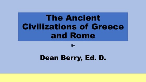 ANCIENT CIVILIZATIONS | PPT