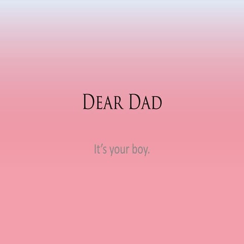 Dear Dad Powerpoint | PPTX