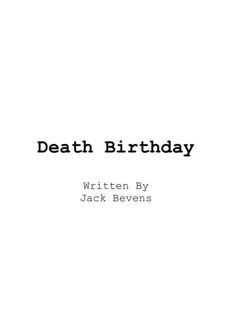 Death birthday script draft | PDF