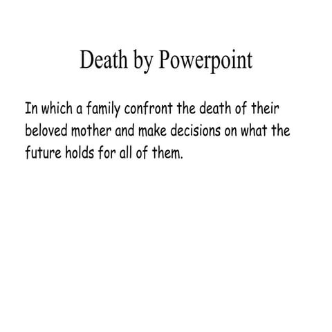 Death By Powerpoint | PPT