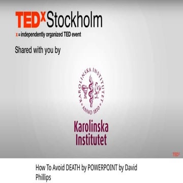 Death by PowerPoint Presentation TEDx Sources | PPTX