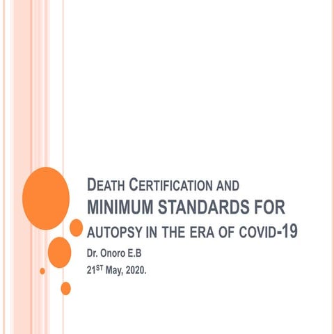 Death certification and minimum standards for performing autopsies ...