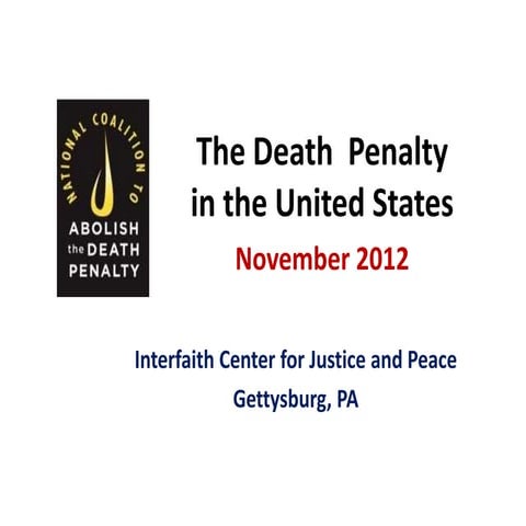 Presentation - An Overview of the Death Penalty in the United States | PPT