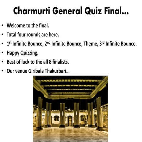 Charmurti Open General Quiz Final!!! | PPTX
