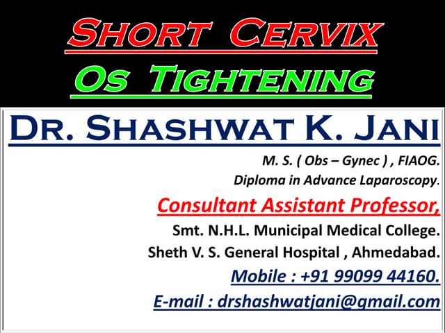 Cervical Cercalage Guidelines, it's types, indications and ...