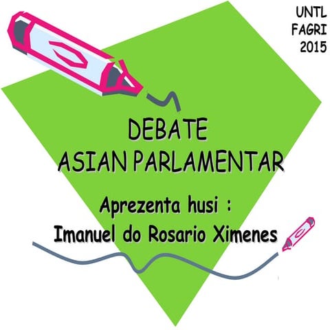 Materia Debate Asian Parliamentary | PPT