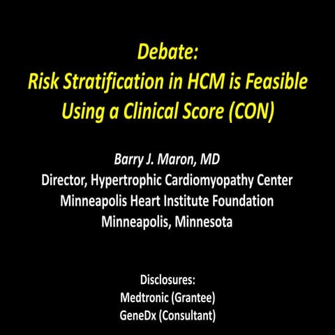 Debate risk stratification in hcm is feasible using a clinical score ...
