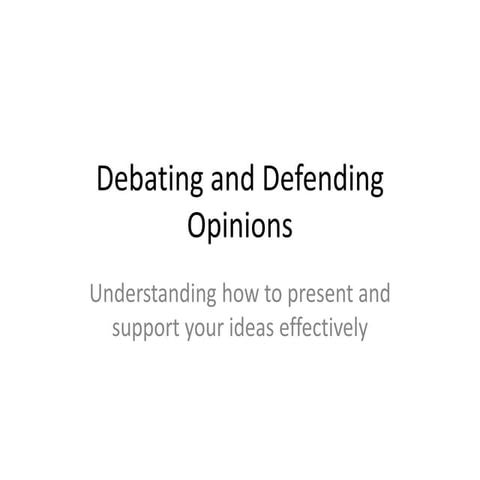 Debating_and_Defending_Opinions for enhancing a2 level students.pptx