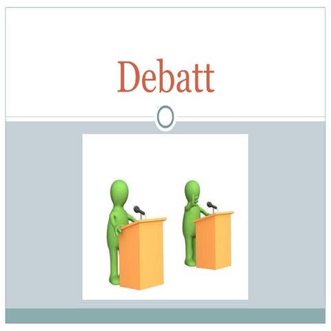 Debatt | PPT