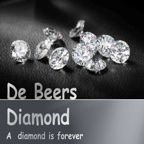 De beers Diamonds Monopoly | PPTX