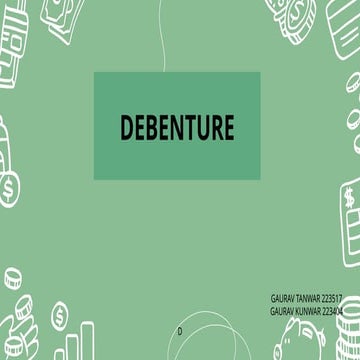 DEBENTURE pptx ll Types of debentures/ Introduction to debentures | PPTX