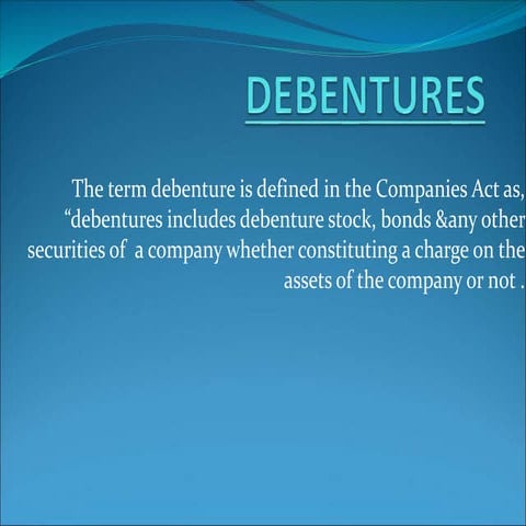 Types and Characteristics of Debentures Explained | PPT