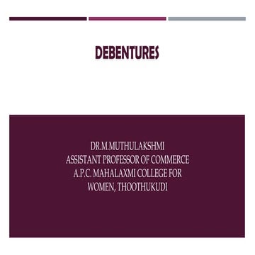 Debentures: Features, Types, Merits, and Demerits | PDF