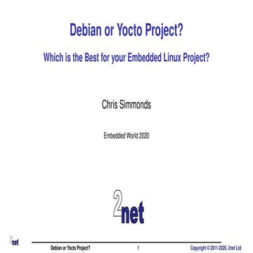 Debian Or Yocto Project Which Is The Best For Your Embedded Linux Project Ppt