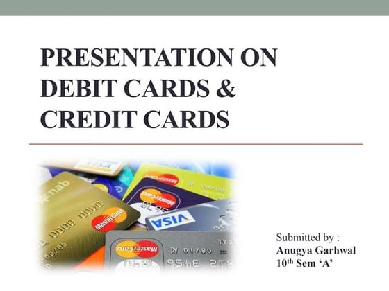 Credit and debit card | PPTX