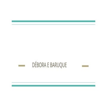 HISTÓRIA DA BIBLIA SOBRE DEBORA E BARUQUE.pptx