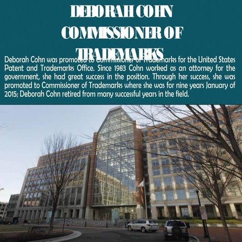 DEBORAH COHN COMMISSIONER OF TRADEMARKS | PPT