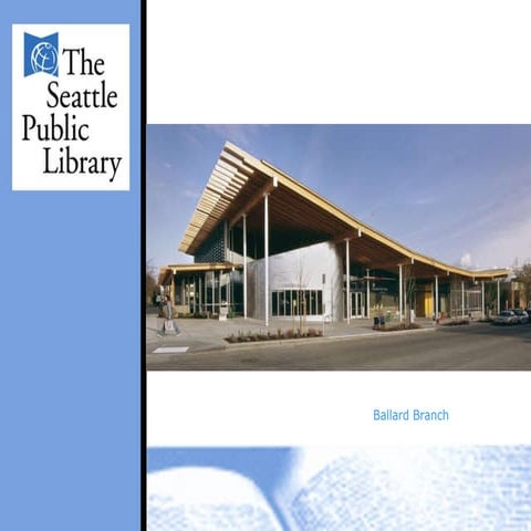 Bibliothèques de Seattle | PPT