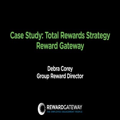 Total Rewards Strategy- Debra Corey | PDF