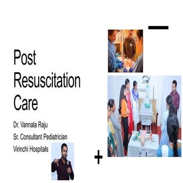 NEONATAL RESUSCITATION - Debriefing & Postresuscitation care.pptx