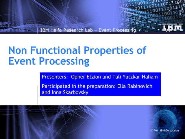 Debs 2011 tutorial on non functional properties of event processing | PPT Debs 2011 tutorial on non functional properties of event processing | PPT