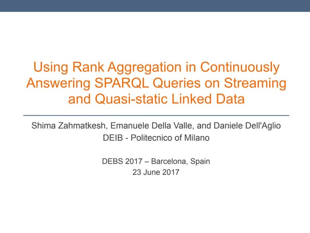 Using Rank Aggregation In Continuously Answering Sparql Queries On 9445