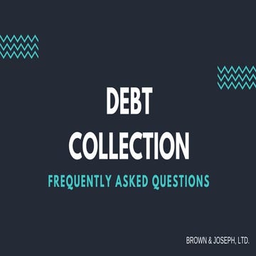FAQ: Debt Collection | PPT
