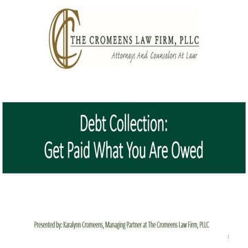 Debt Collection 101: Get Paid What You Are Owed | PPT