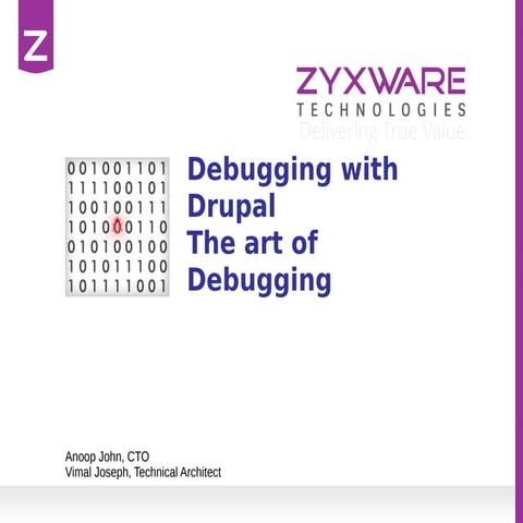 Debugging Drupal How To Debug Your Drupal Application Ppt
