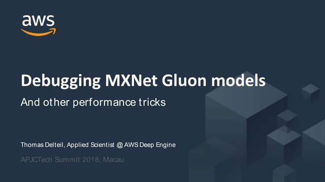 Debugging And Performance Tricks For Mxnet Gluon Ppt 1468