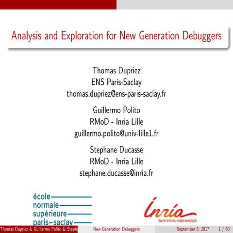 Analysis and Exploration for New Generation Debuggers | PPT