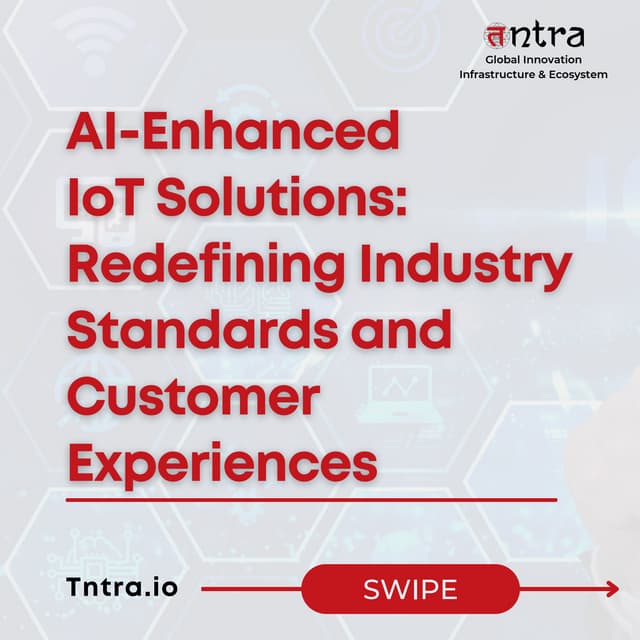 AI-Enhanced IoT Solutions Redefining Industry Standards and Customer Experiences.pdf