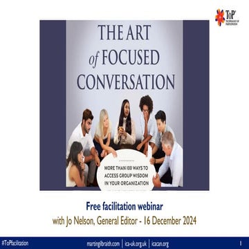 Free facilitation webinar: the Art of Focused Conversation with Jo ...