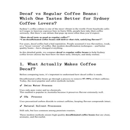 Decaf vs Regular Coffee Beans: Which One Tastes Better for Sydney ...