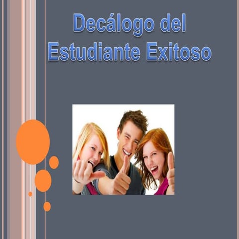 Decalogo del estudiante exitoso | PPTX