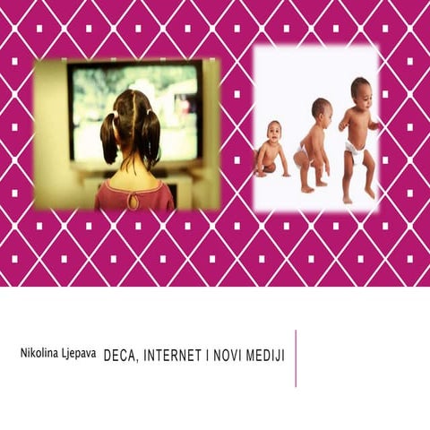Deca, mediji i internet | PPTX