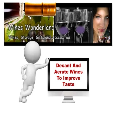 Decant and aerate wine to improve flavor | PPTX | Alcoholic Beverages ...