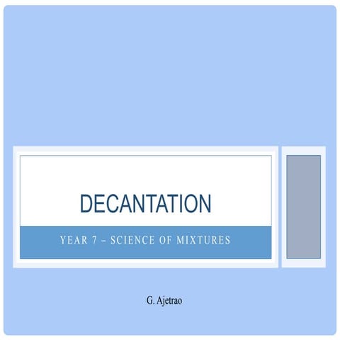 Decantation | PPTX