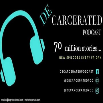 Decarcerated Podcast Deck | PPT