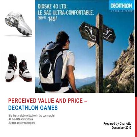Perceived value and price – DECATHLON GAMES | PPT
