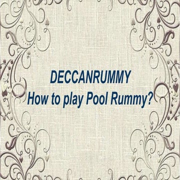 Deccan rummy – how to play pool rummy? | PPT