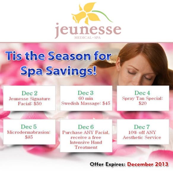 Tis the Season for Spa Savings at Jeunesse Medical Spa - December 2013 ...