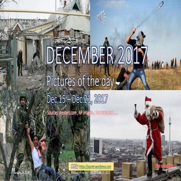 DECEMBER 2017 - Pictures of the day - Dec.15 - Dec.21, 2017 | PPSX